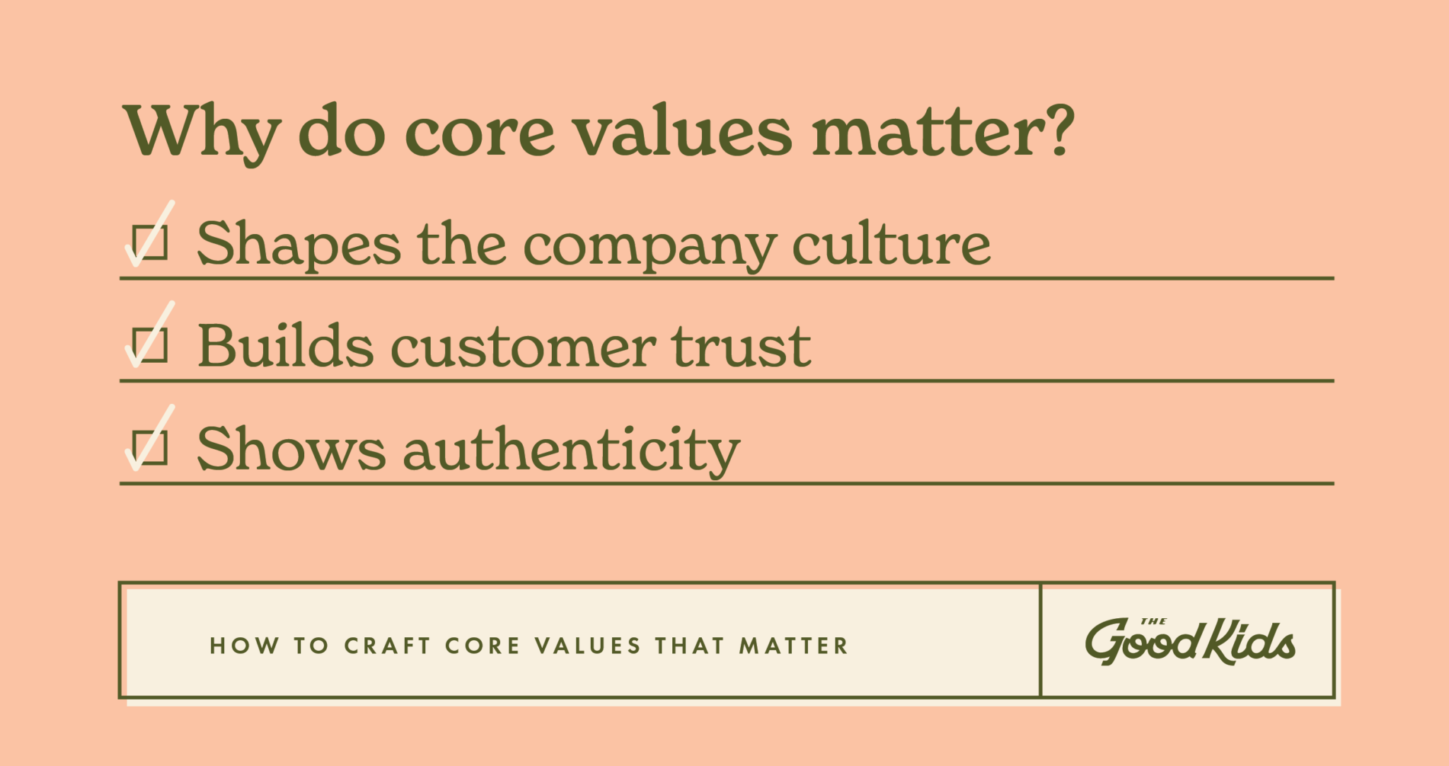 How To Craft Core Values That Matter - The Good Kids