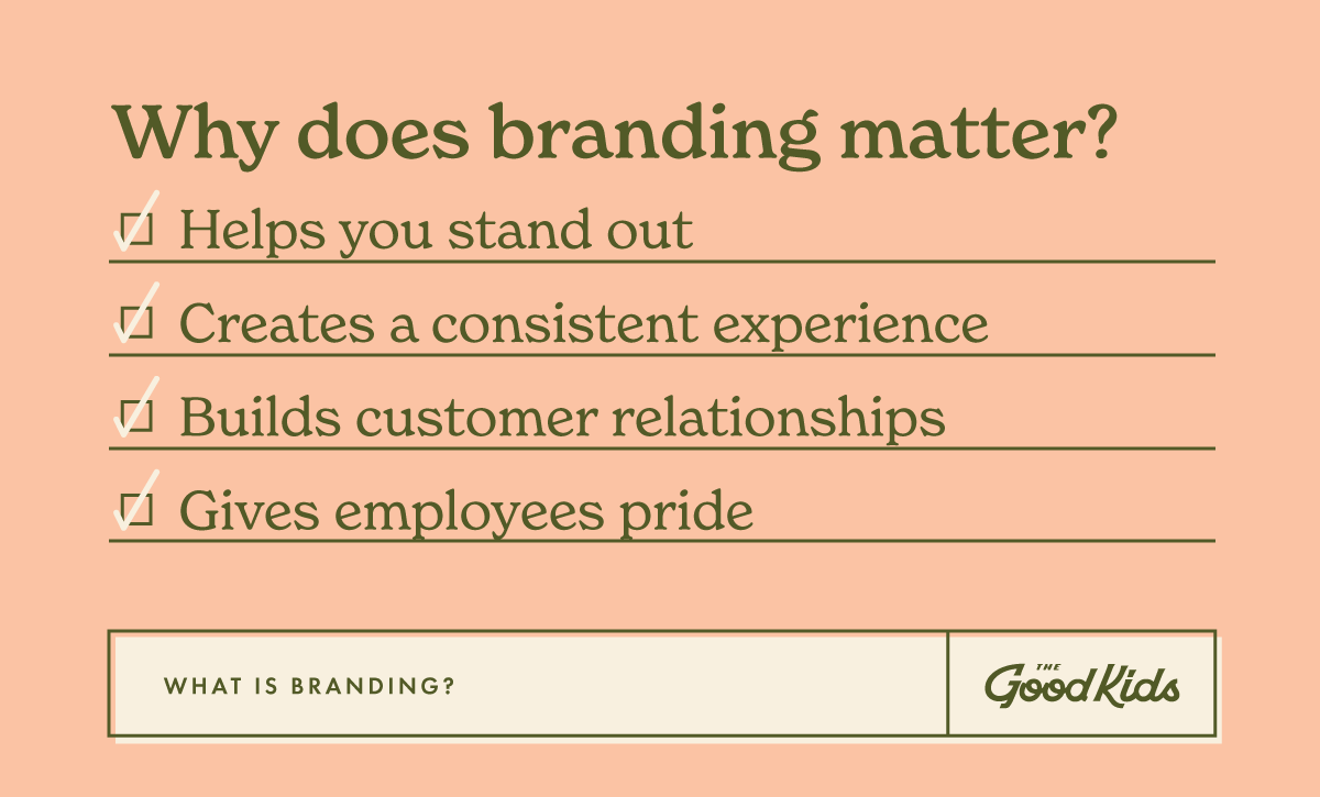 What is branding? And why does it matter? - The Good Kids