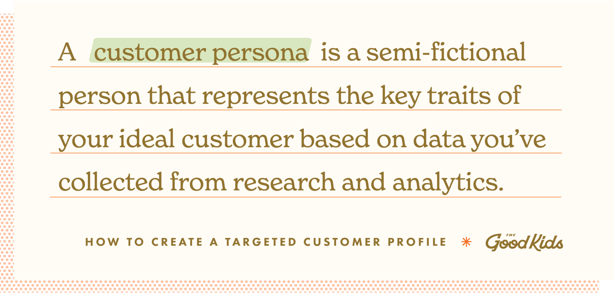 How To Create A Targeted Consumer Persona - The Good Kids