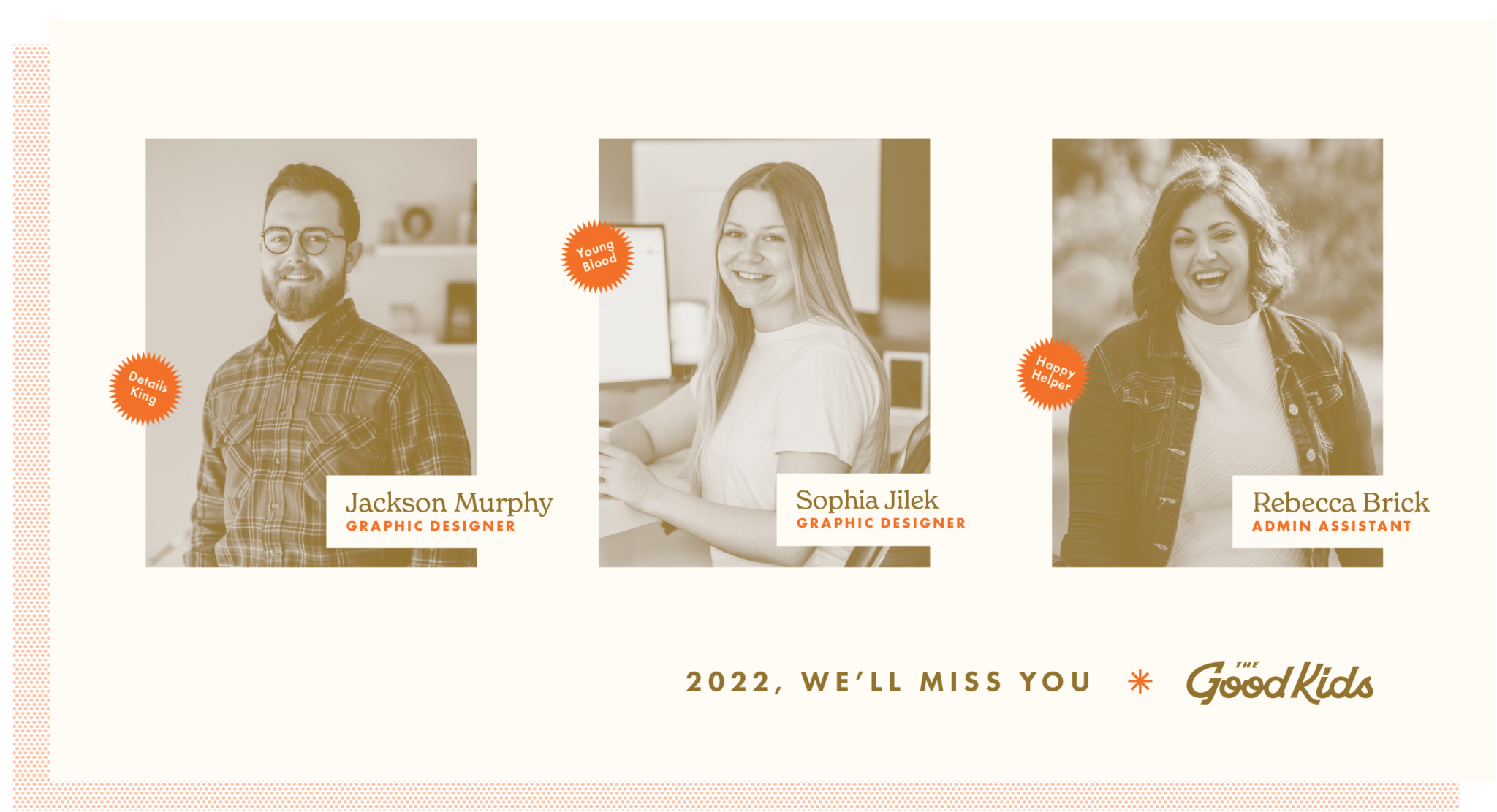 2022, We'll Miss You: Our Annual Recap - The Good Kids